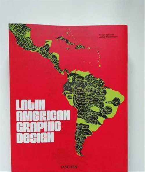 Книга Latin American Graphic Design (Taschen)