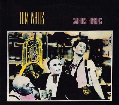 Винил LP Tom Waits - Swordfishtrombones, оригинал