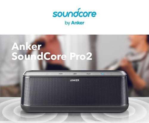 Новая Bluetooth Anker Soundcore Pro + 25Вт