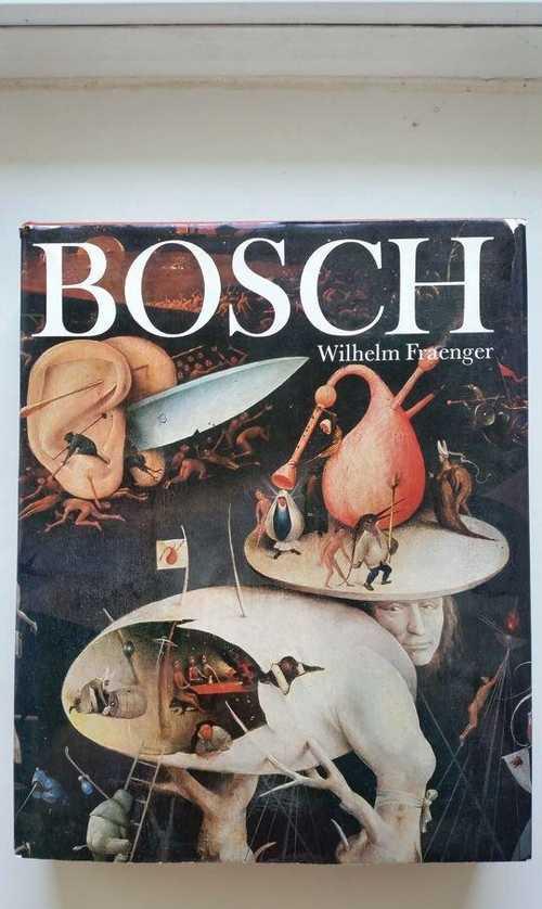 Bosch. Wilhelm Fraenger
