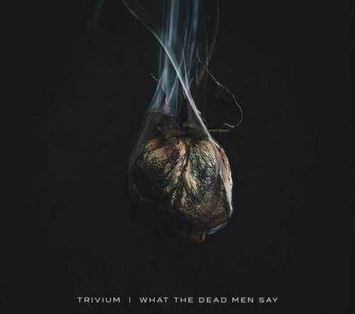Trivium - What The Dead Men Say Vinyl, 12" (LP/Ga