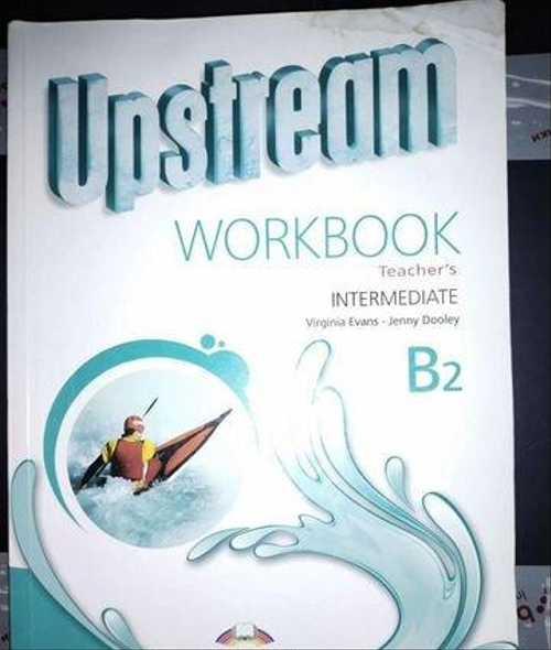 Teachers book upstream b2. Upstream b2.