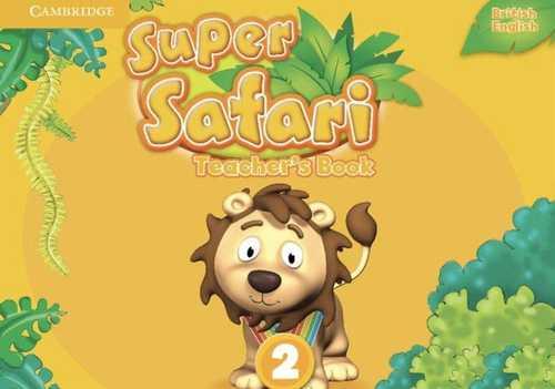 Super Safari 2 Teacher’s book