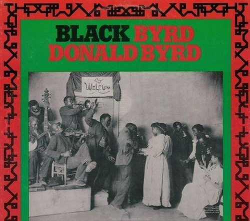 Виниловая пластинка Donald Byrd Black Byrd