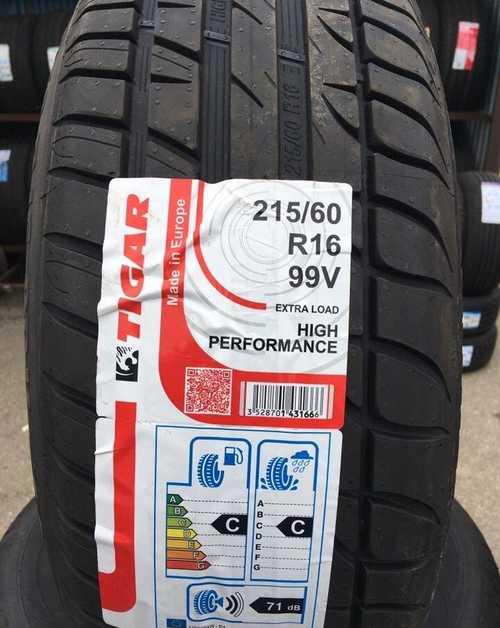 215 60. Tigar 215/60/16 v99 High Performance лето. Шины Tigar High Performance 215/60 r16. Автомобильная шина Tigar High Performance 215/60 r16 99v летняя. 215/60*16 Tigar High Performance 99v.