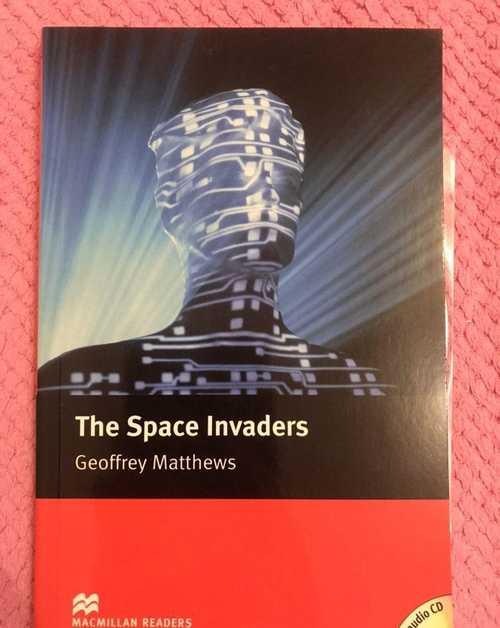 Книга на английском «The Space Invaders»