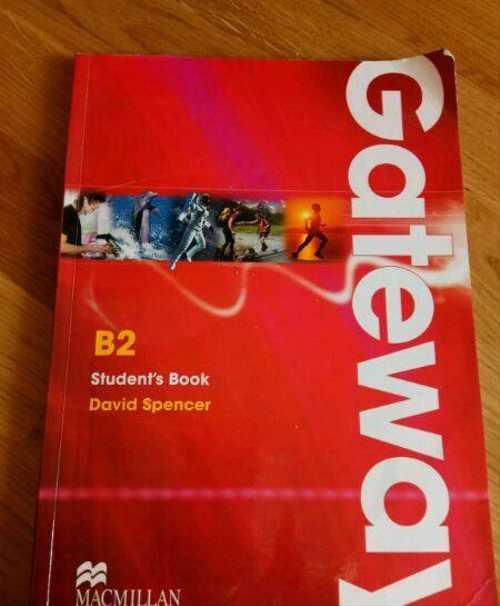 Gateway 2nd ed b2 tb pk. Учебник макмиллан b2+. Gateway b2 student's book david spencer. Gateway 2nd ed b2 sb pk. Student's book gateway b2 david spencer гдз.