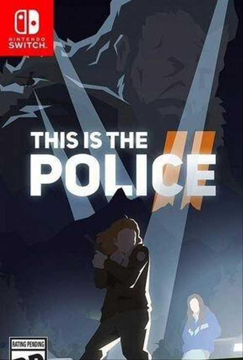 This is Police (Nintendo Switch, русские субтитры)