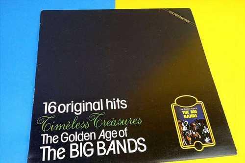 The Golden Age Of The Big Bands "16 Original Hits"