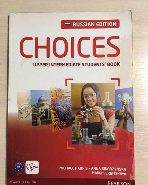 Choices: Upper Intermediate: Student’s Book Russia
