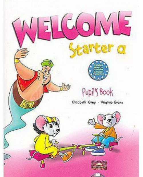 Учебник Английский welcome Starter a