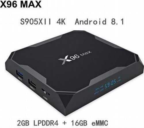 Android smart TV Box X96 Max 4/64.4/32/s905x2