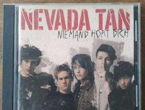 Nevada Tan " Niemand hort dich"