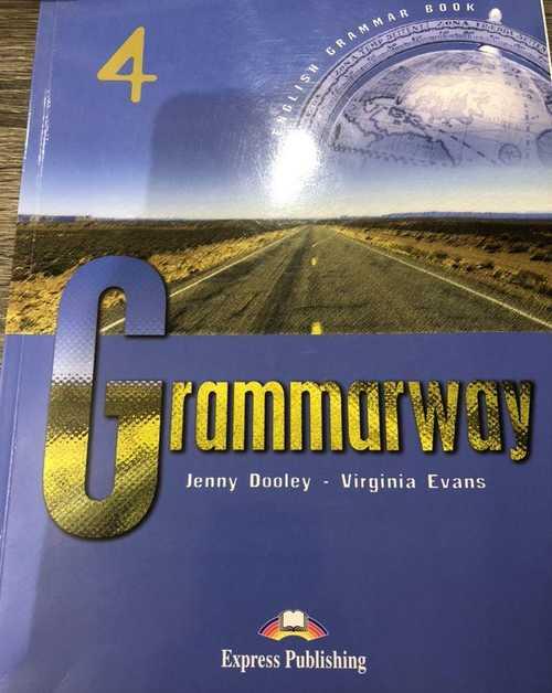 Учебник Grammarway 4. Jenny Dooley, Virginia Evans | Festima.Ru – частные объявления