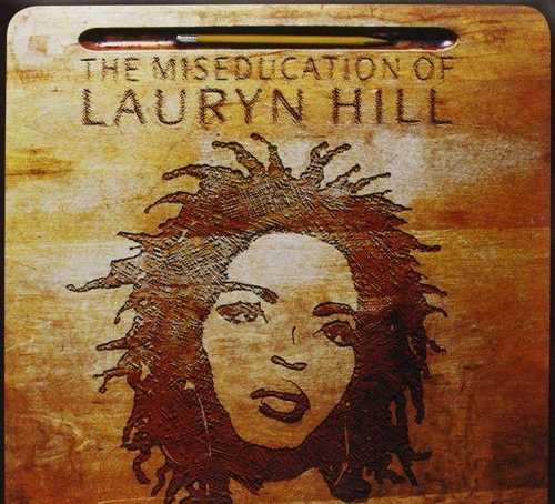 Lauryn Hill The Miseducation Of Lauryn Hill