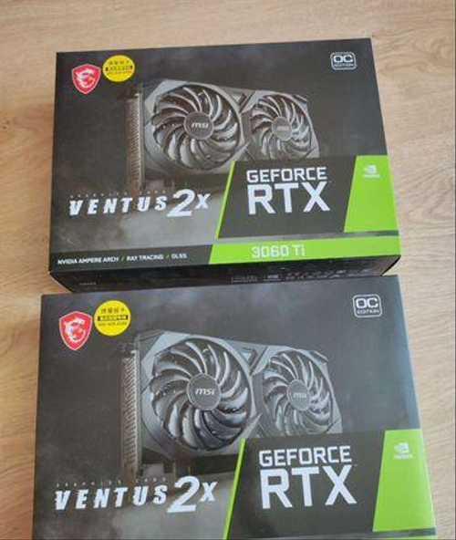 2 новых видеокарт MSI Ventus 2x 3060ti LHR