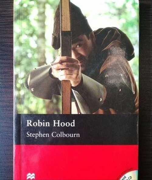 Macmillan readers. Робин Гуд книга на английском. Robin Hood book Стивен. Colbourn Stephen "Robin Hood". Robin Hood книга англ.