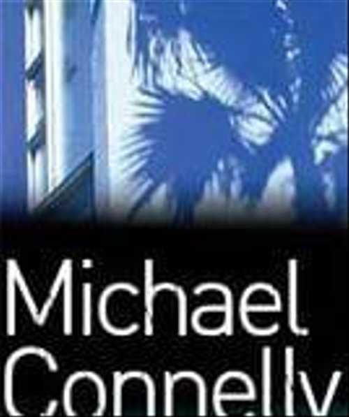 Michael connelly echo park на английском языке