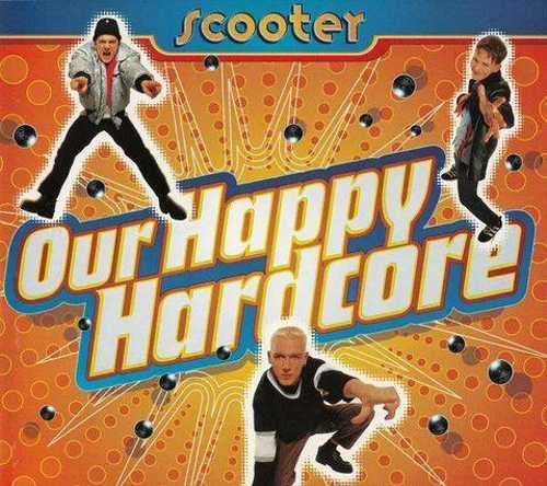 Scooter - Our Happy Hardcore (LP)