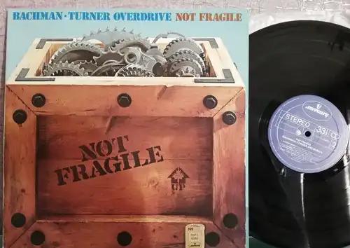 Bachman-Turner Overdrive Not Fragile