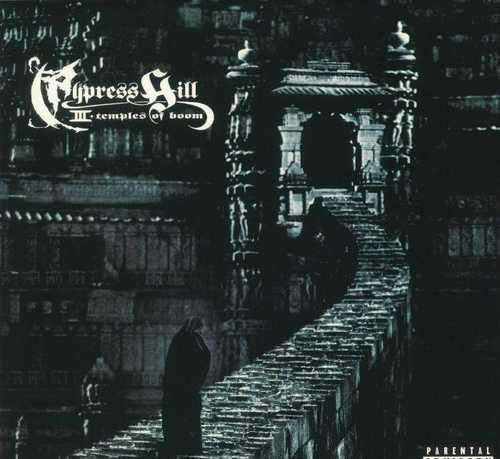 Cypress Hill III - Temples Of Boom