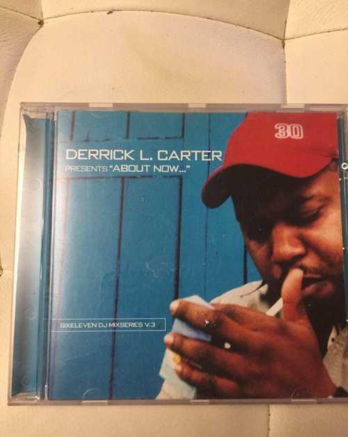 Derrick L. Carter «About Now»