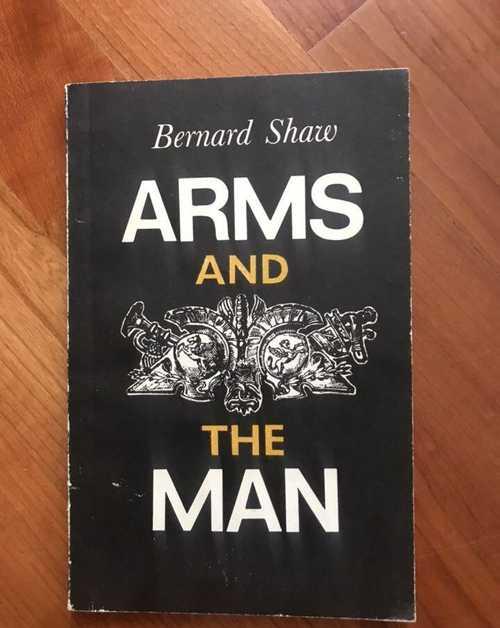 Книга на английском Bernhard Shaw Arms and the Man