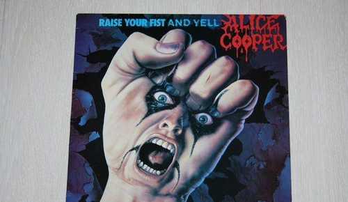 Alice Cooper "Raise Your Fist And Yell " 87 UK 1st