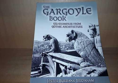 The Gargoyle book. Книга гаргулий: 572 примера