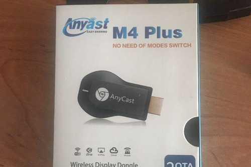 Anycast m4 plus