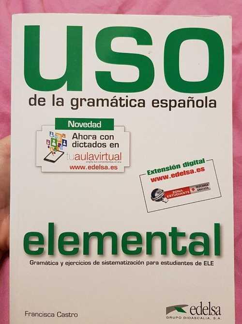 Uso de la gramatica espanola elemental