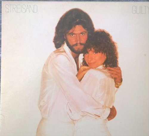 Barbara Streisand ft. Barry Gibb. Guilty. Винил