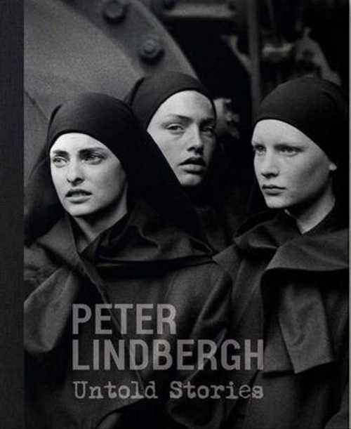 Peter Lindbergh. Untold Stories