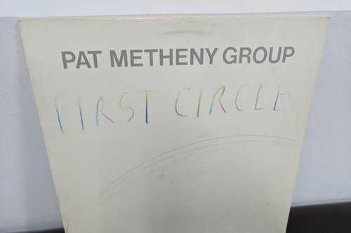 Pat Metheny Group "First Circle" 1984 винил USA
