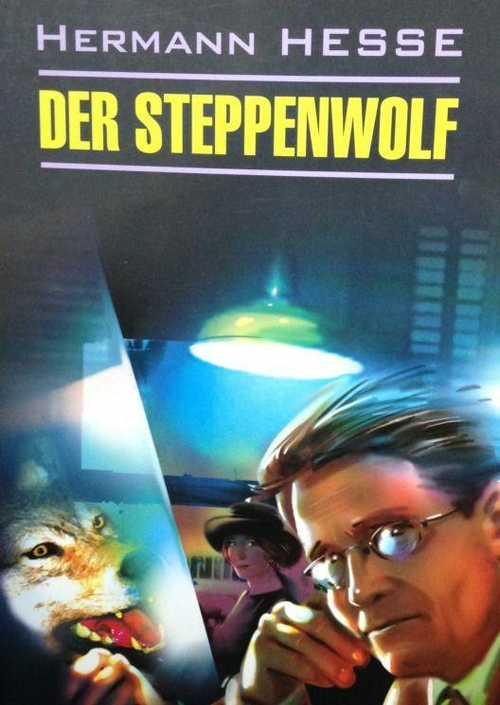 Der Steppenwolf - Hermann Hesse