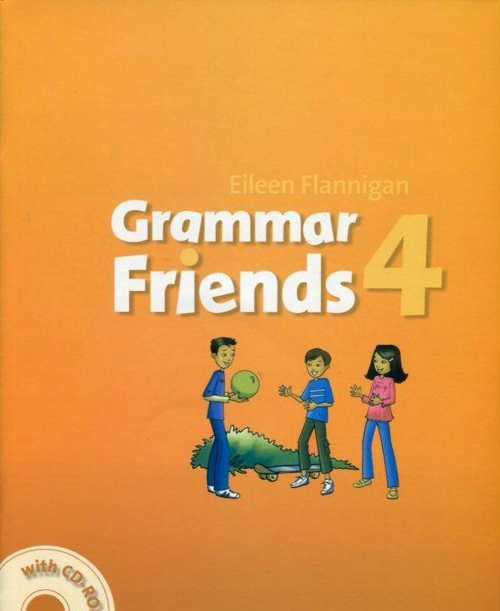 Grammar friends. Grammar friends 4. Family and friends 1 грамматика.