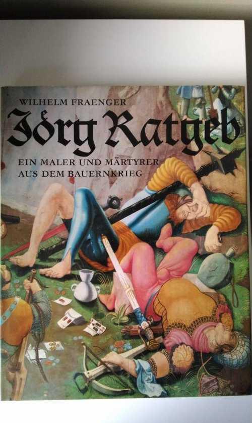 Fraenger Wilhelm. Jorg Ratgeb