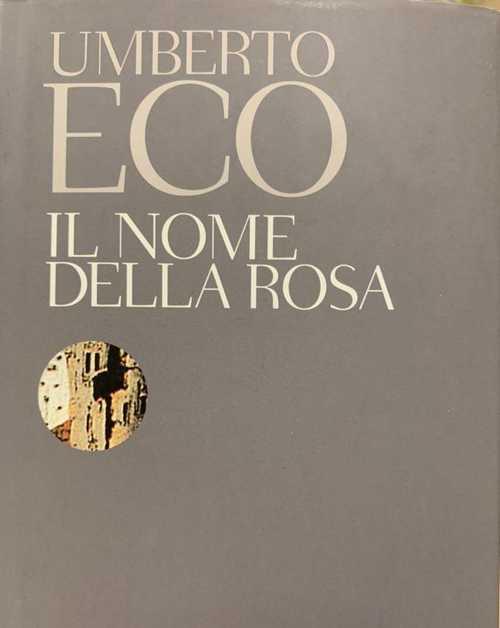 Umberto Eco “Il nome della rosa”