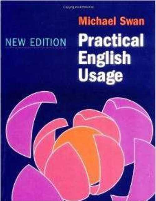 Swan Practical English Usage