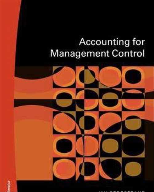 Книга - "Accounting for Management Control", англ