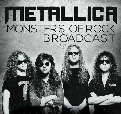 Metallica.Monsters Of Rock Broadcast.Moscow,1991