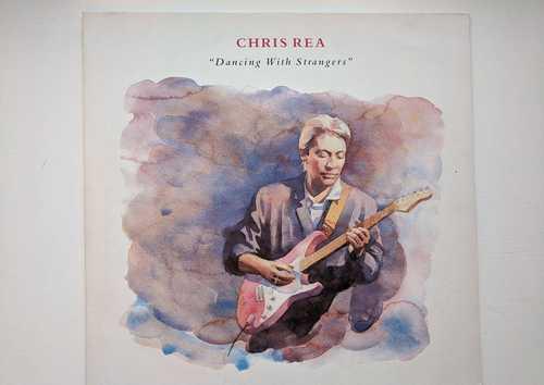 Chris Rea "Dancing with strangers" 1987 винил UK