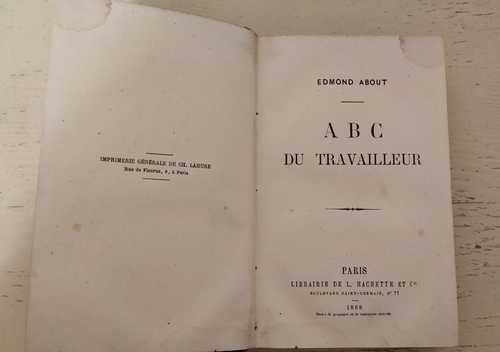 Edmond About. ABC. Du Travailleur. 1868