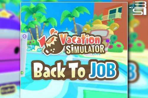 Vacation Simulator VR на PS4 - PS5