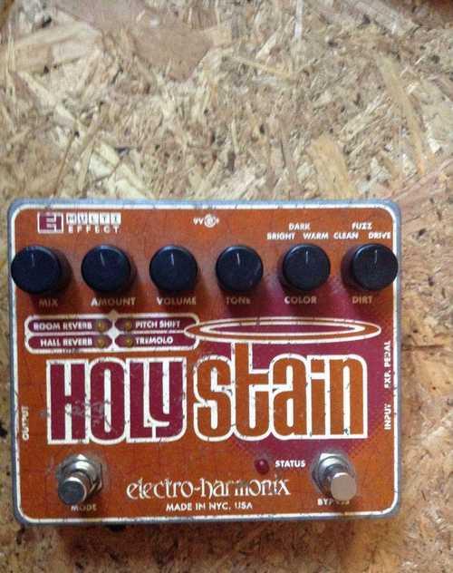 Гитарная педаль Electro Harmonix «Holy Stain»