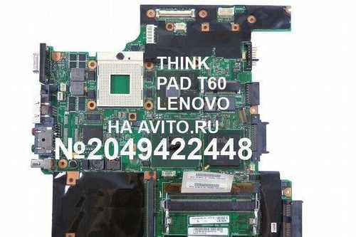 Мат плата Think Pad T60 Lenovo IBM Леново