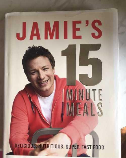 Jamie’s 15 minute meals Джейми Оливер рецепты