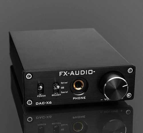 Fx audio. FX Audio DAC x6 MKII. FX-Audio Feixiang DAC-x6. FX Audio x6. USB ЦАП FX-Audio x6..