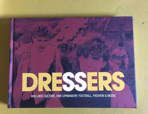 Книга Dressers (casuals, fashion, football)