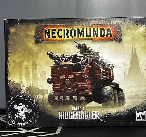 Necromunda: Cargo-8 Ridgehauler